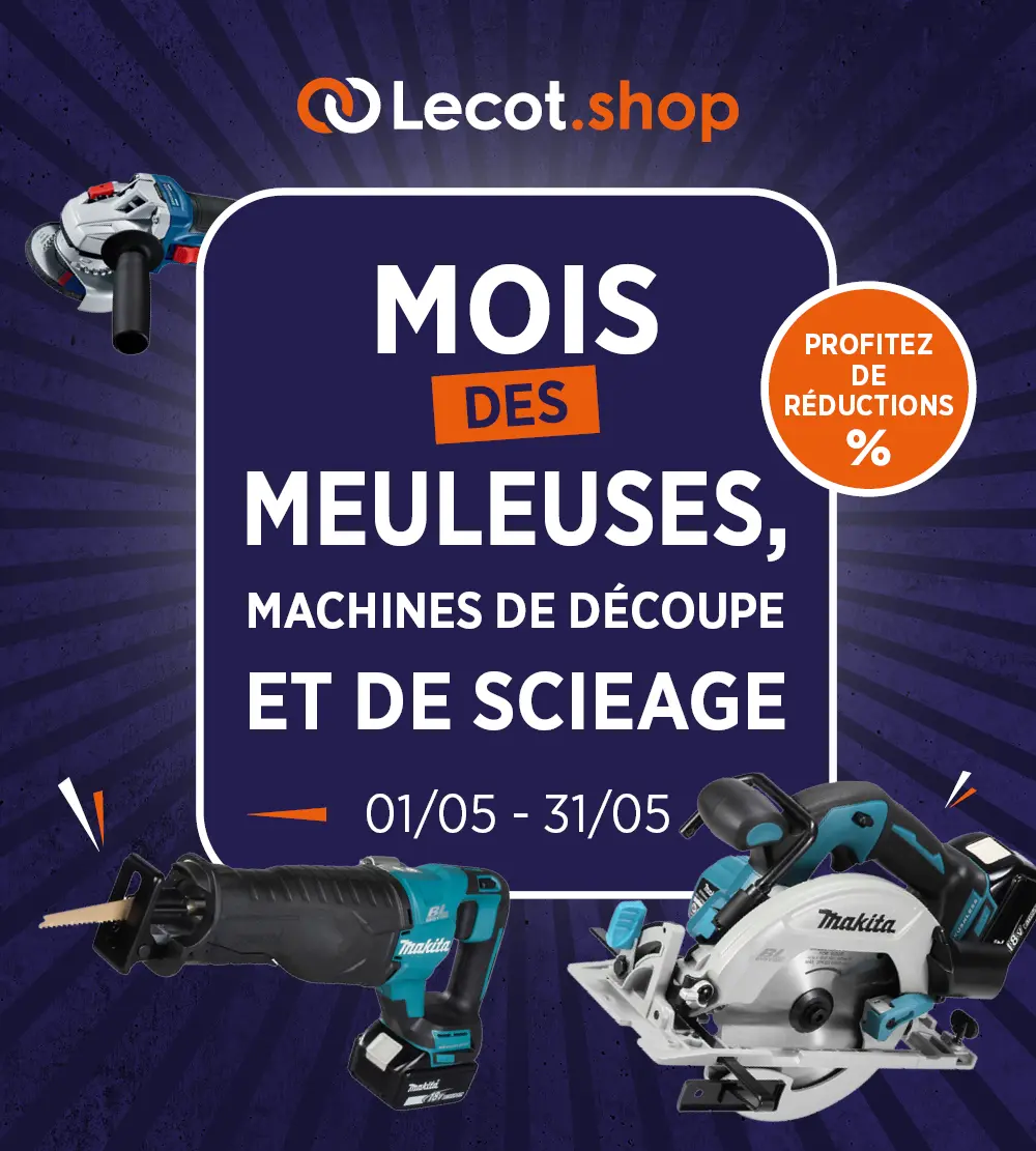 Mois des meuleuses machines de découpe et de scieage | Lecot.shop